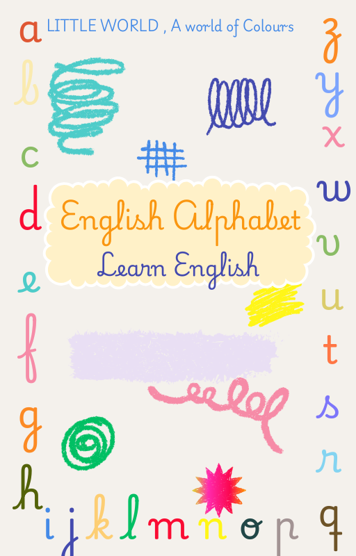 English Alphabet – LITTLE WORLD